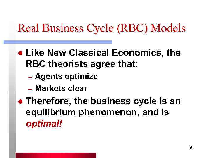 Real Business Cycle Theory Graduate Macroeconomics