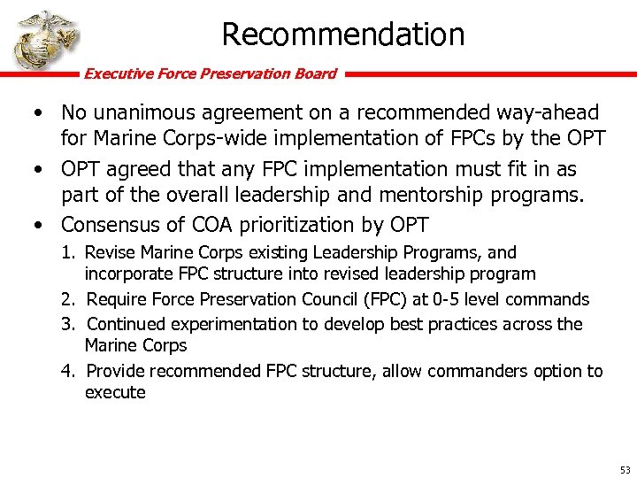 Executive Force Preservation Board Welcome to the 24