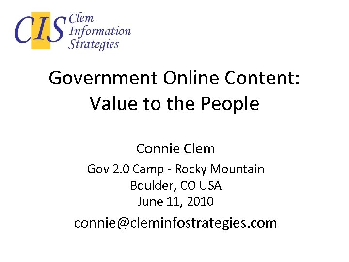 Government Online Content Value to the People Connie