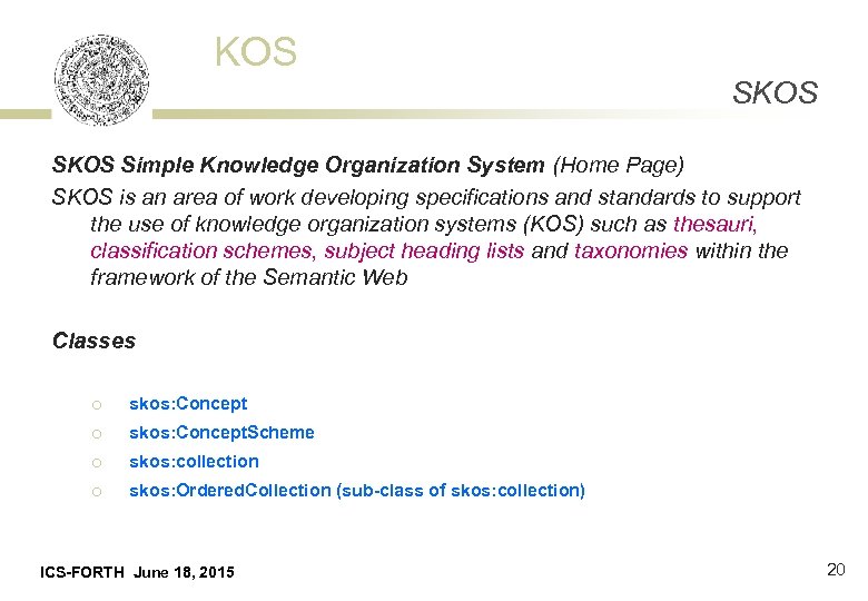 Knowledge Organisation Systems — Form and Utility