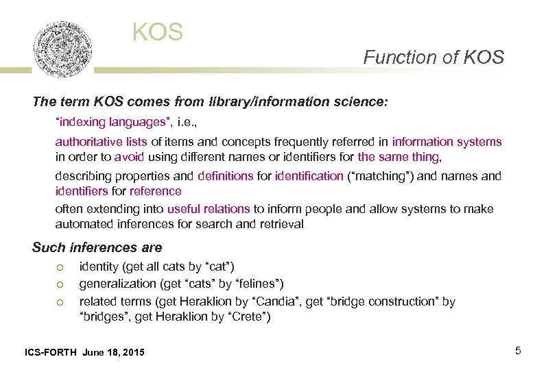 Knowledge Organisation Systems — Form and Utility