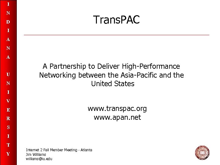 I N Trans PAC D I A N