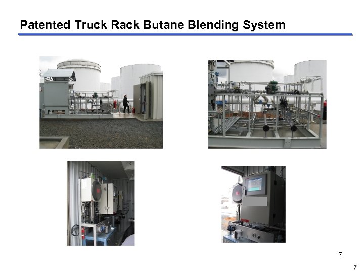 Acquisition of Texon s Butane Blending Business June 2010