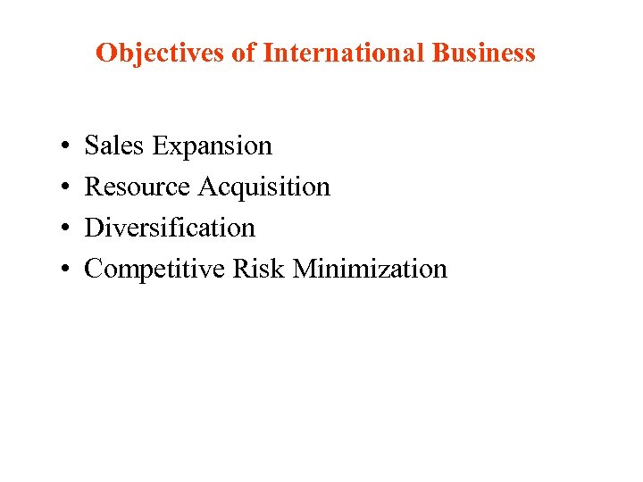 Objectives of International Business Sales Expansion