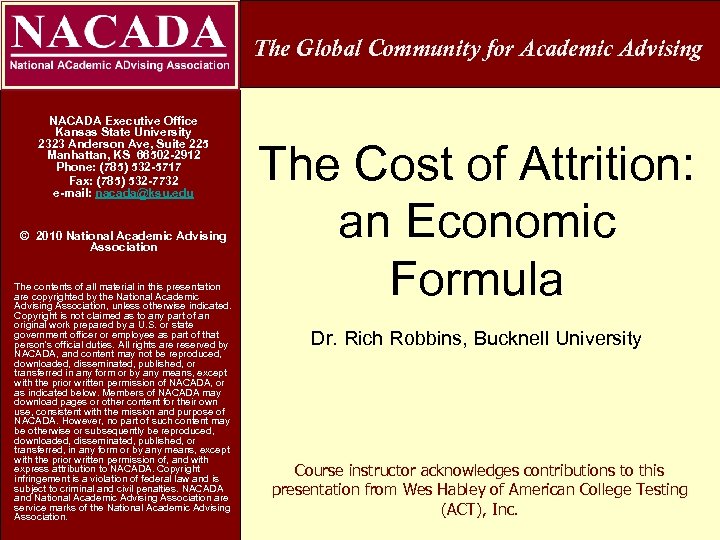 The Global Community for Academic Advising NACADA Executive