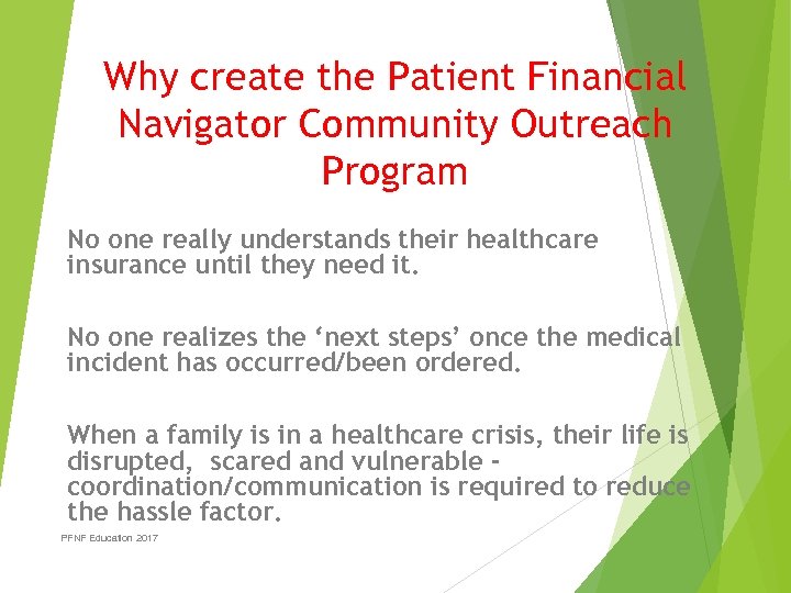 Welcome to the Patient Financial Navigator Foundation Inc