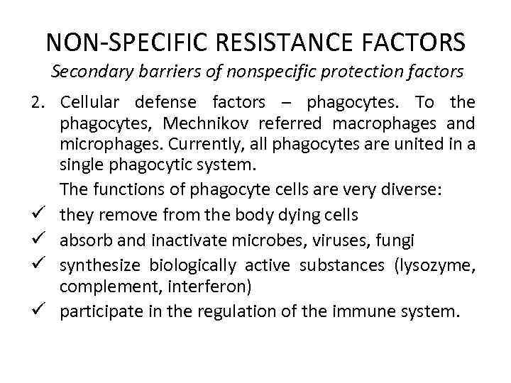 LESSON 14 IMMUNITY NONSPECIFIC RESISTANCE FACTORS AND