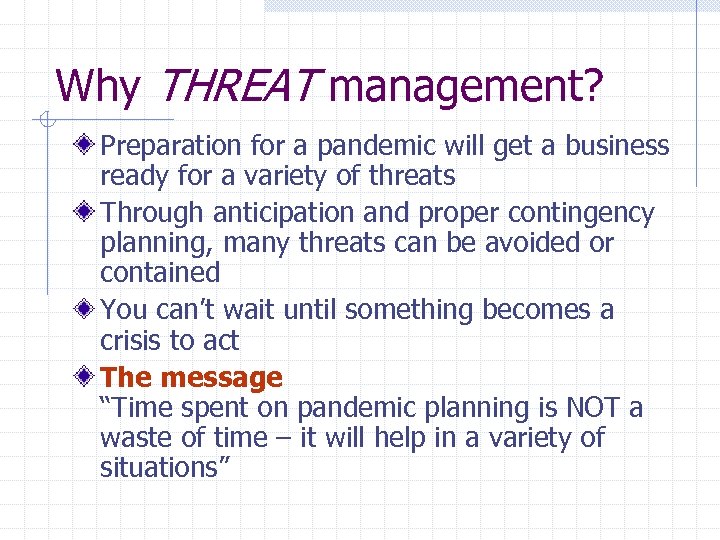Taking a Threat Management Approach to Pandemic Preparedness