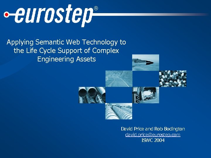 Applying Semantic Web Technology to the Life