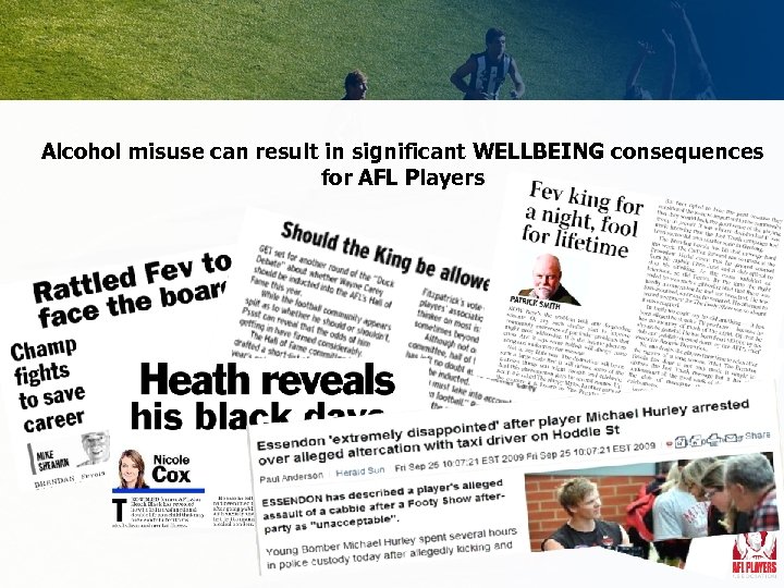 RESPONSIBLE ALCOHOL INITIATIVES Matti Clements AFLPA Misuse