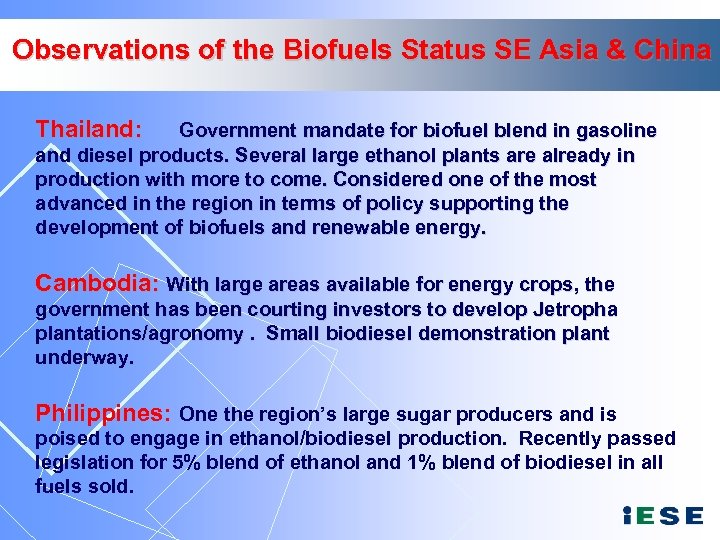 Overview of Biofuel Activities in SE Asia