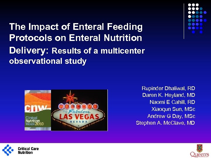The Impact of Enteral Feeding Protocols on Enteral