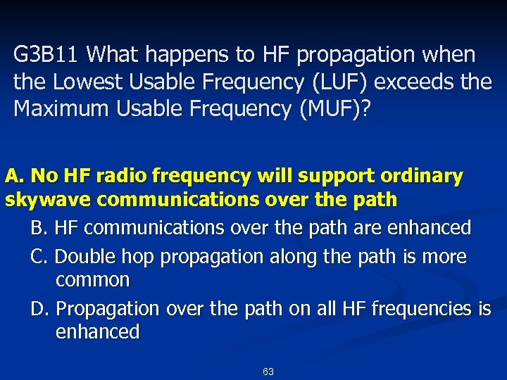 G 3 — RADIO WAVE PROPAGATION 3 Exam
