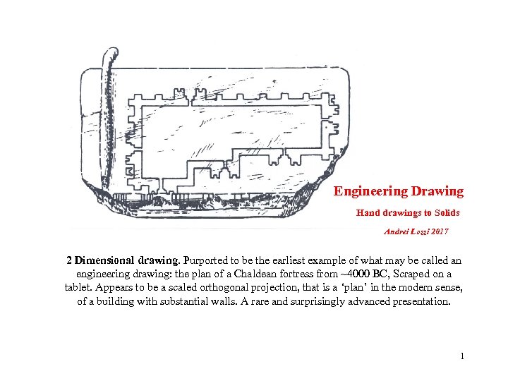 Engineering Drawing Hand drawings to Solids Andrei Lozzi