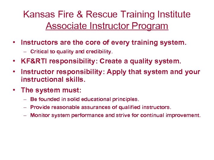 Kansas Fire Rescue Training Institute Associate Instructor