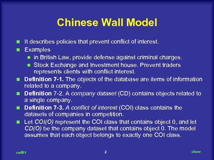 Hybrid Policies CS 691 Chapter 7 of