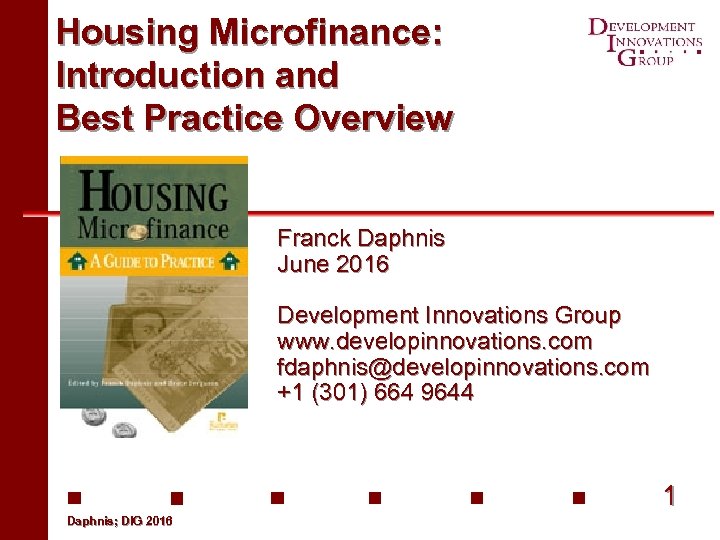 Housing Microfinance Introduction and Best Practice Overview Franck
