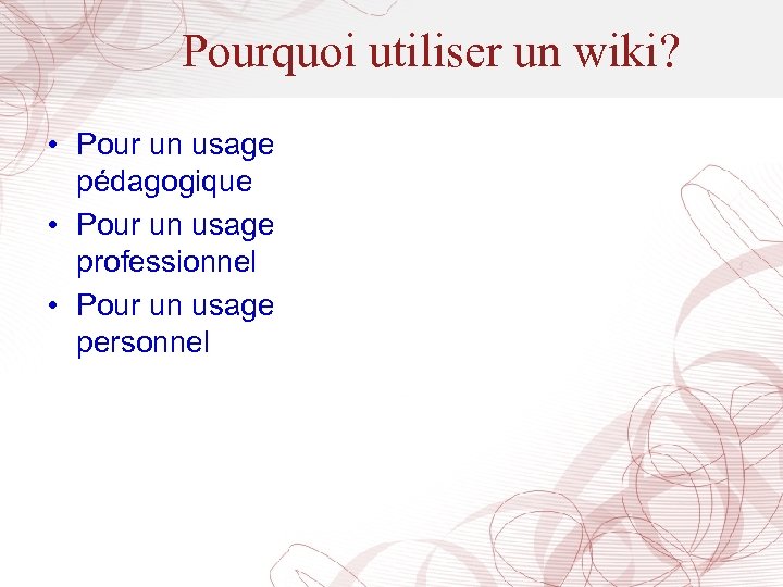 Le wiki un outil de travail collaboratif