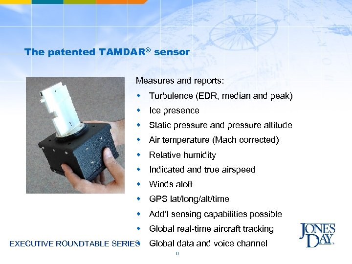 EXECUTIVE ROUNDTABLE SERIES Real-Time Global Aircraft Tracking Data