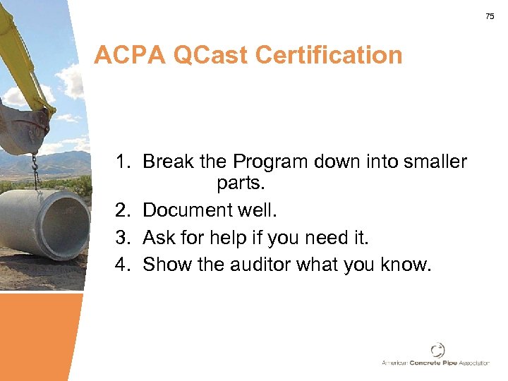 ACPA QCAST PLANT CERTIFICATION MADE EASY www concrete-pipe