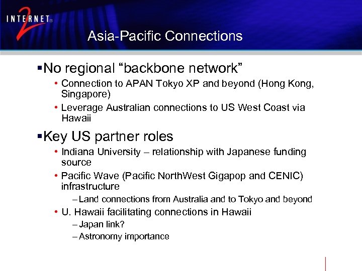 Internet 2 International Activities Heather Boyles Director International