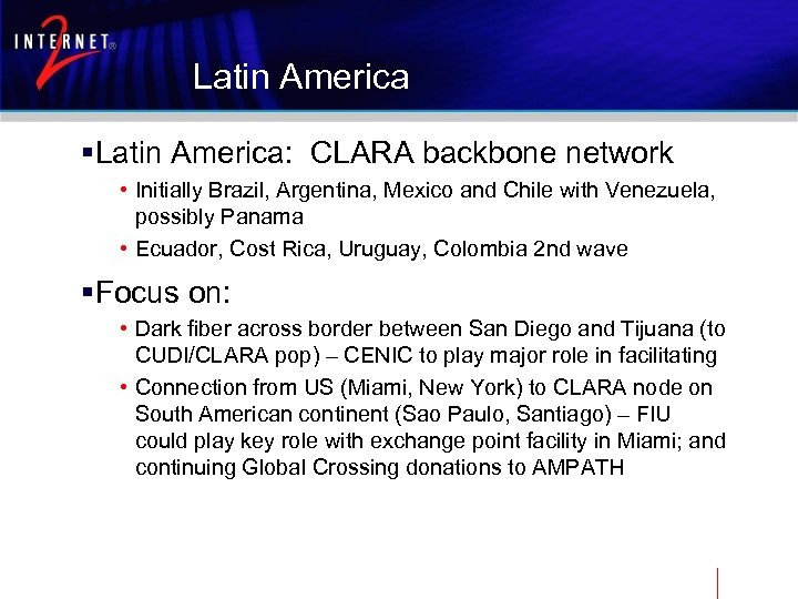 Internet 2 International Activities Heather Boyles Director International