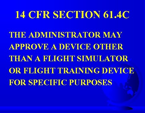 14 CFR Part 61 Certification of Pilots Flight