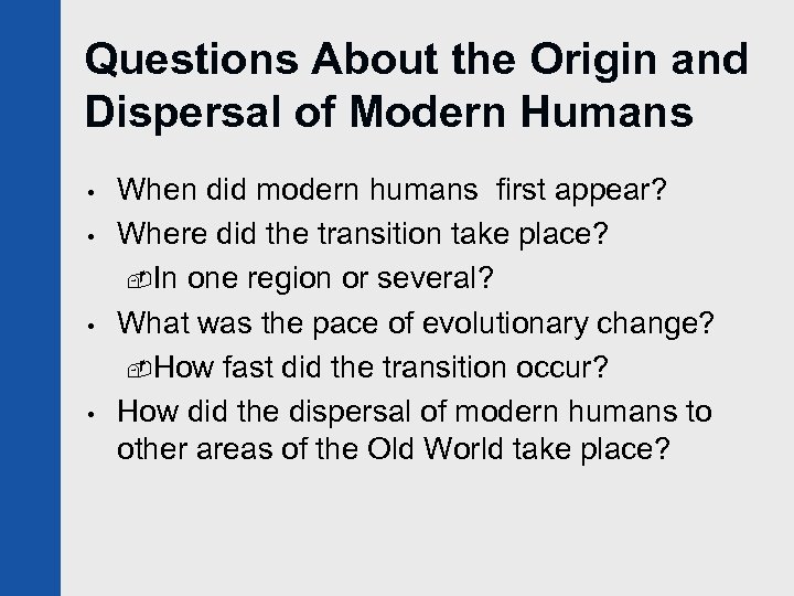 Chapter 14 The Origin and Dispersal of Modern