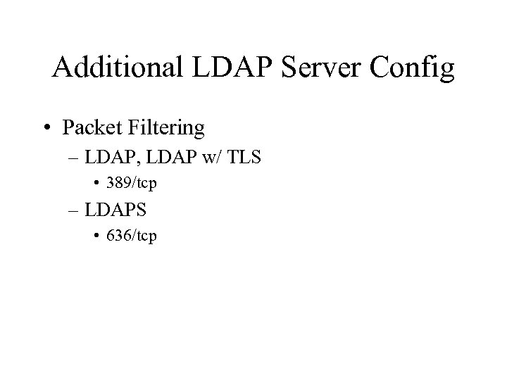 Kerberos and LDAP Jason Heiss February 2002