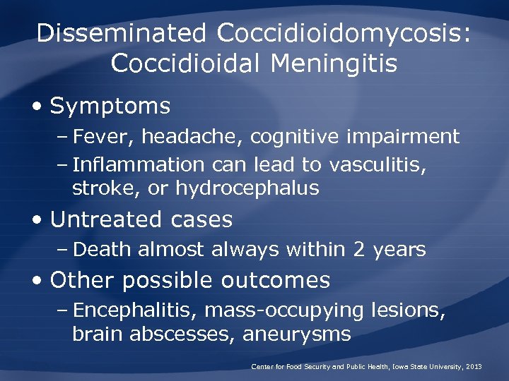 Coccidioidomycosis Valley Fever San Joaquin Valley Fever Desert