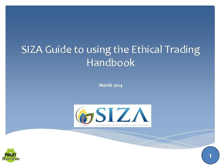SIZA Guide to using the Ethical Trading Handbook