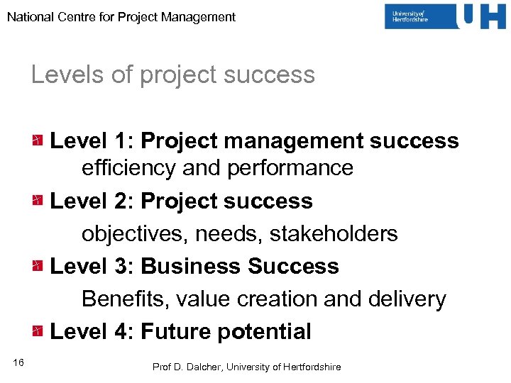 National Centre for Project Management Rethinking Project Success