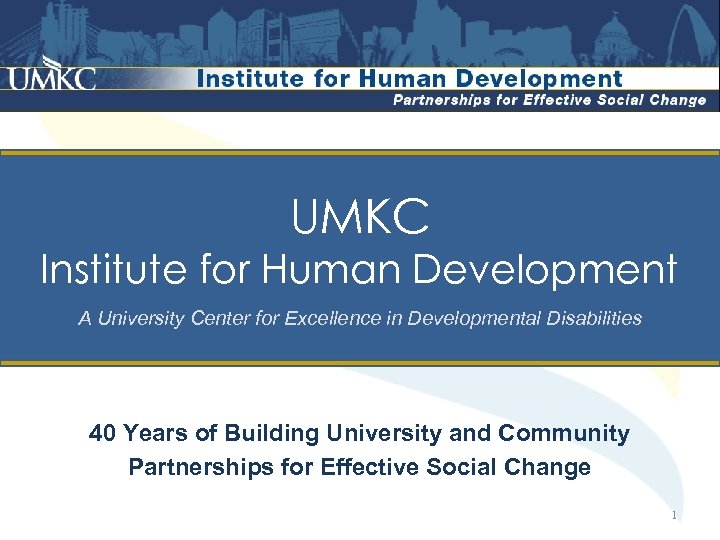UMKC Institute for Human Development A University Center