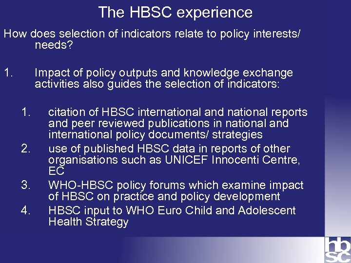 Assessing child-well-being perspectives and experiences of Health Behaviour