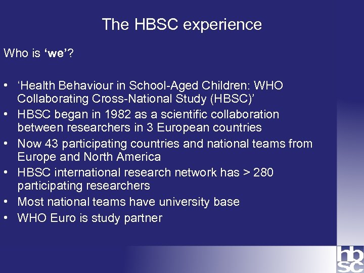 Assessing child-well-being perspectives and experiences of Health Behaviour