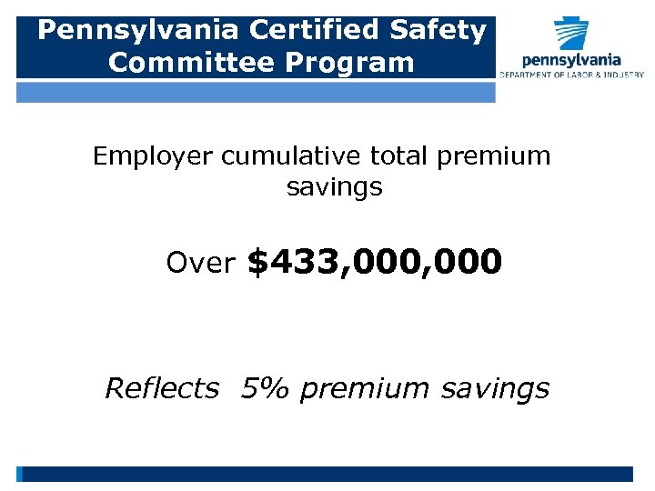 Insurers Information Session PA Workplace Safety Committee Certification