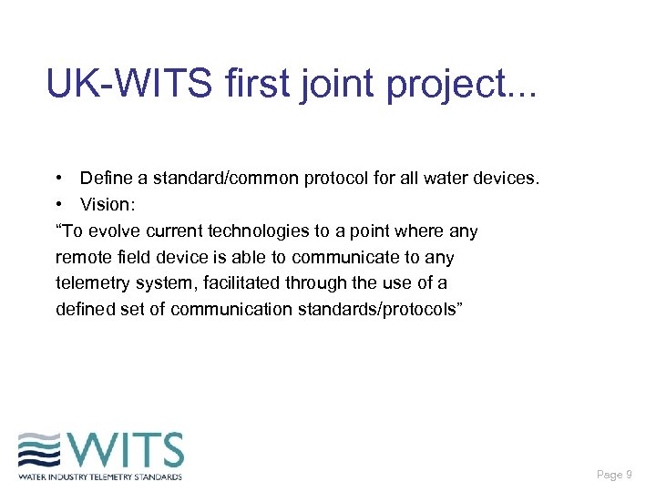 Remote Technologies UK-WITS Protocol Project Jim Baker Water