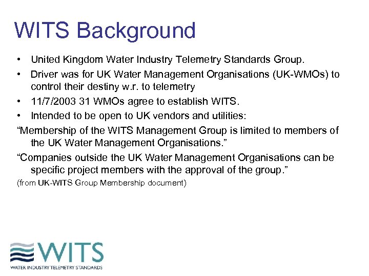 Remote Technologies UK-WITS Protocol Project Jim Baker Water
