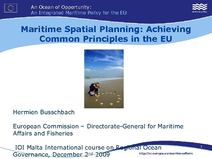 An Ocean of Opportunity An Integrated Maritime Policy
