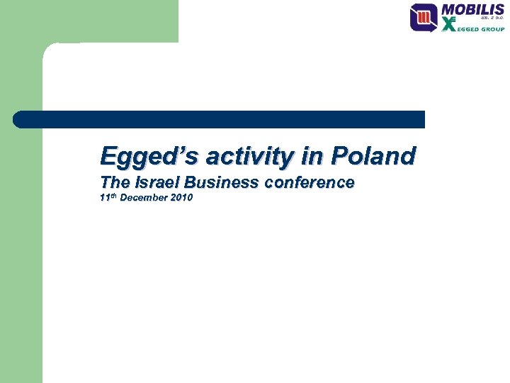 Egged s activity in Poland The Israel Business conference