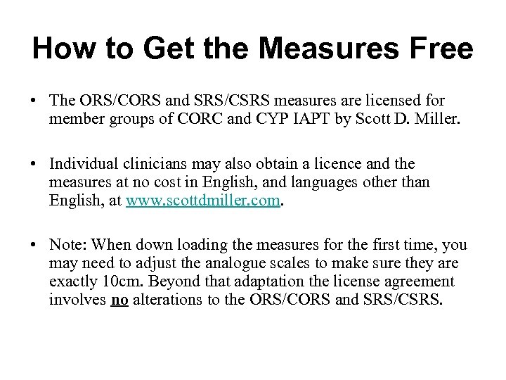 Session by Session Monitoring of Outcome and Alliance