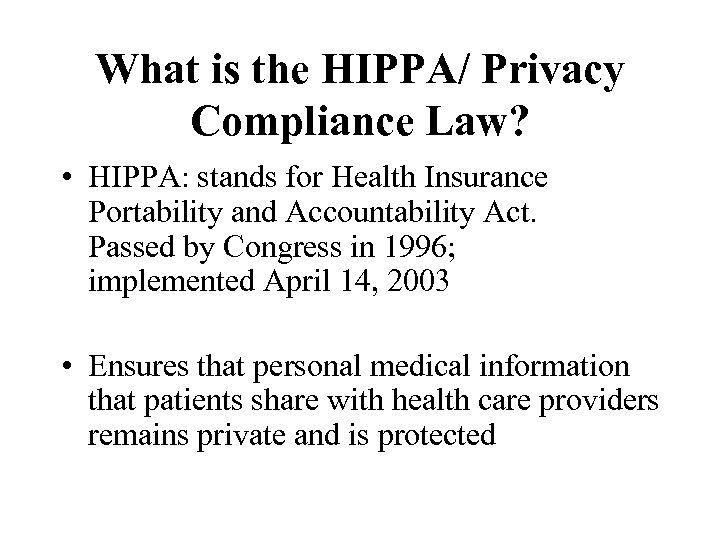HIPAA Training Privacy Protection for Patients Privacy Training