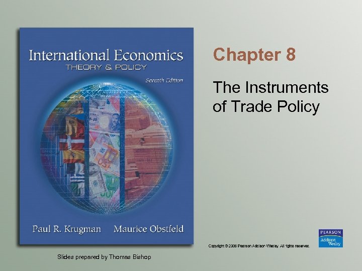 Chapter 8 The Instruments of Trade Policy Slides