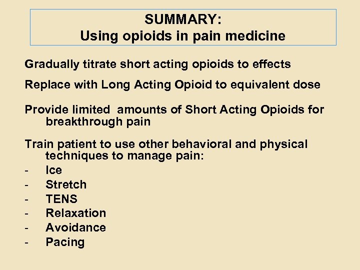 Managing chronic and breakthrough pain with opioid analgesics