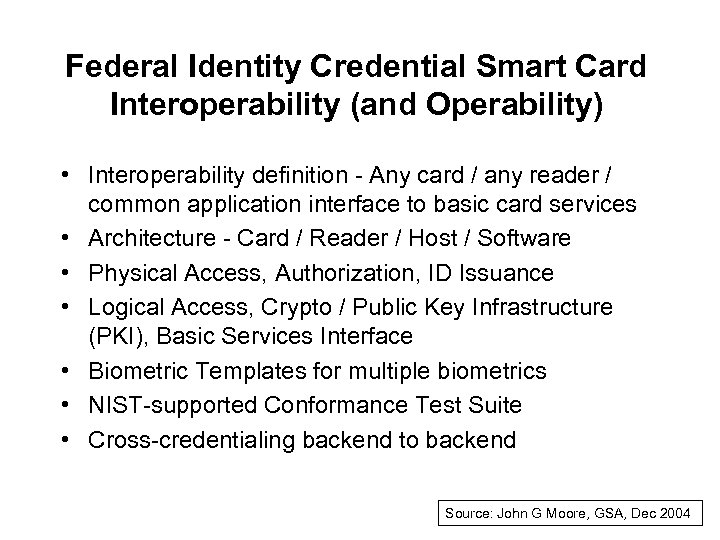 Federal Smart Card Project Managers Meeting Federal Identity