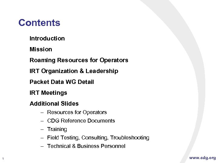 Introduction to CDG s International Roaming Team IRT Bill