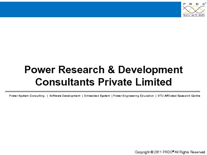 Power Research Development Consultants Private Limited Power