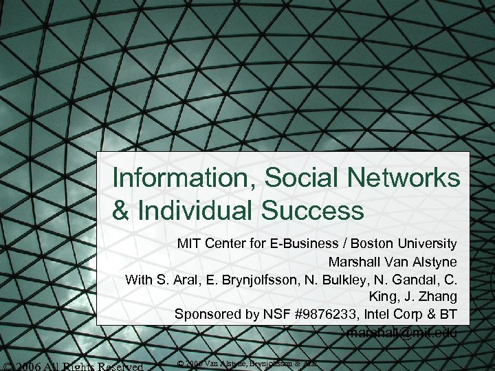 Information Social Networks Individual Success MIT Center