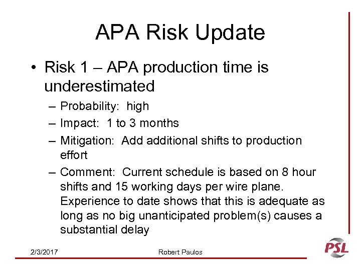 APA Risk Update Risk 1 APA