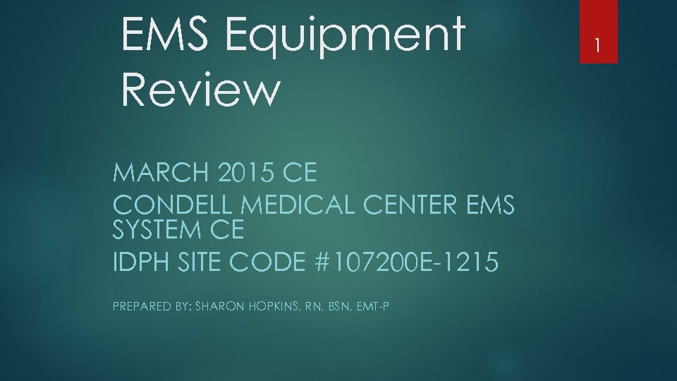 EMS Equipment Review MARCH 2015 CE CONDELL MEDICAL